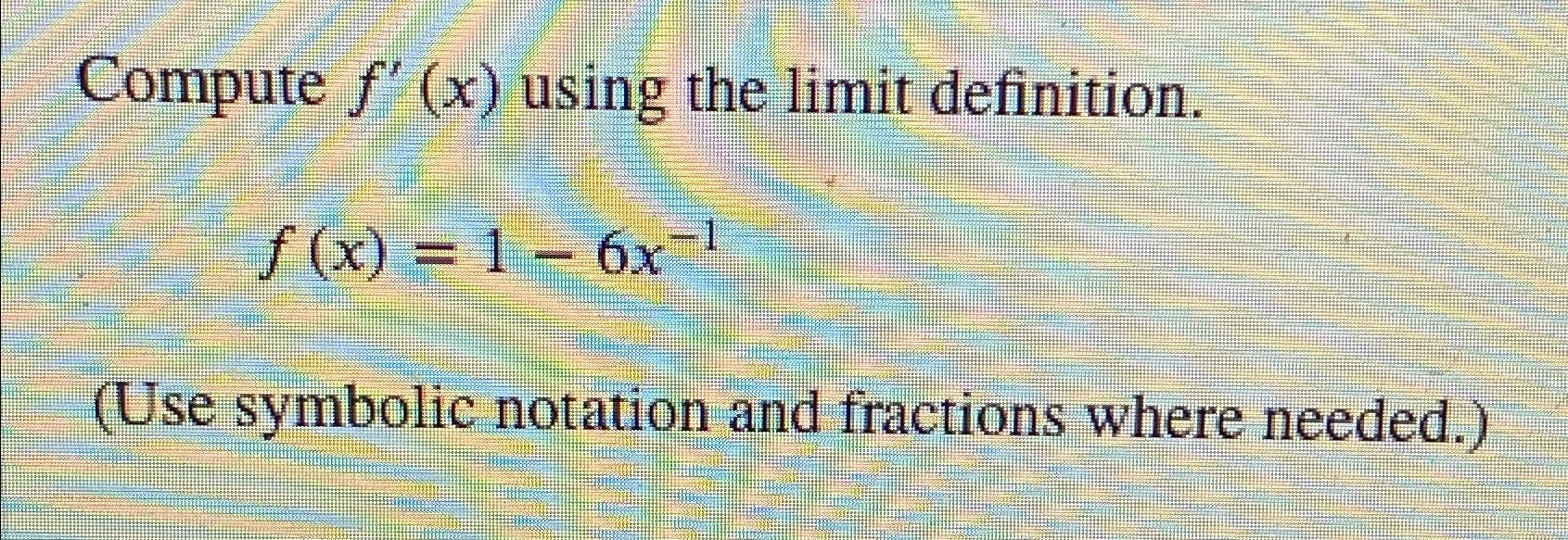 Solved Compute f'(x) ﻿using the limit | Chegg.com