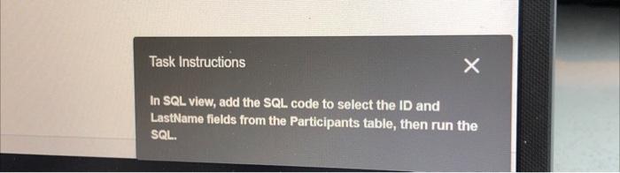 Solved Task Instructions X In Sql View Add The Sql Code To 