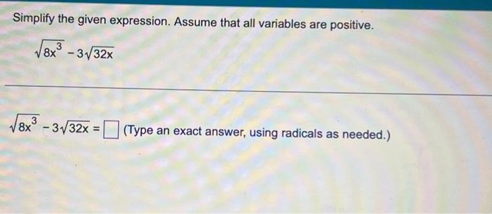 Solved Simplify the given expression. Assume that all | Chegg.com