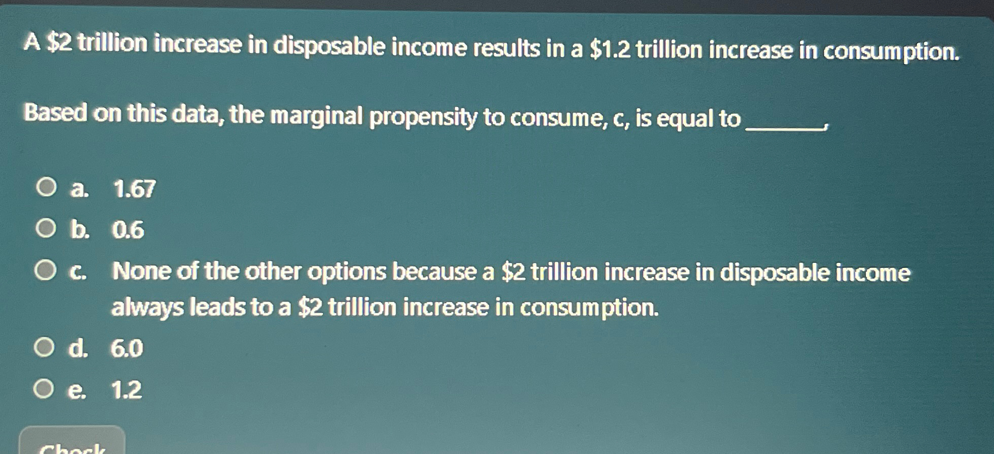 Solved A $2 ﻿trillion increase in disposable income results | Chegg.com