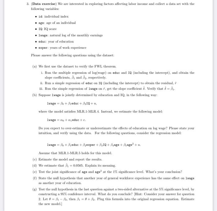 3. (Data exercise) We are interested in exploring | Chegg.com