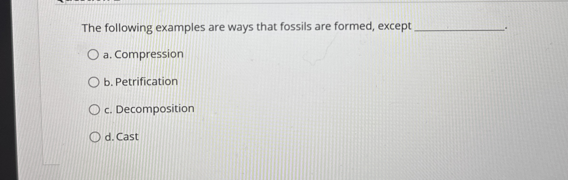 Solved The following examples are ways that fossils are | Chegg.com