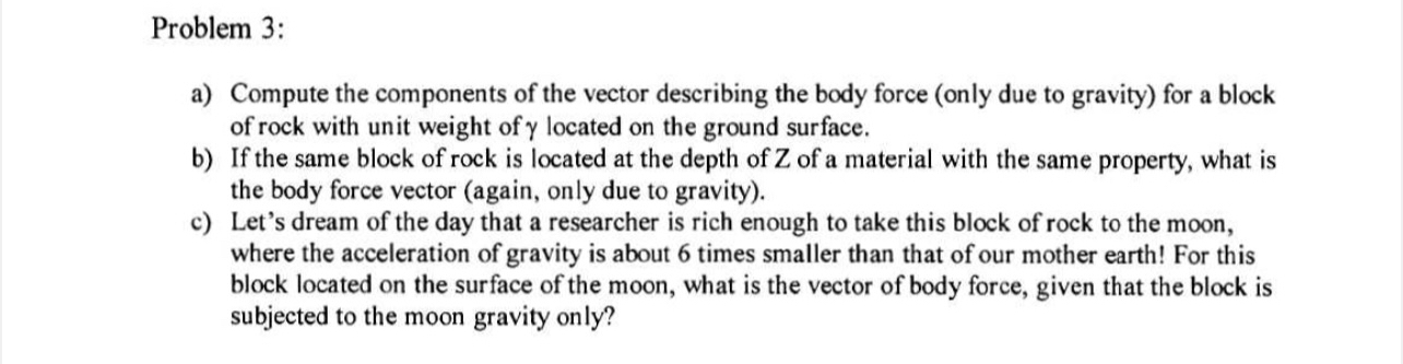 Solved Problem 3:a) ﻿Compute the components of the vector | Chegg.com