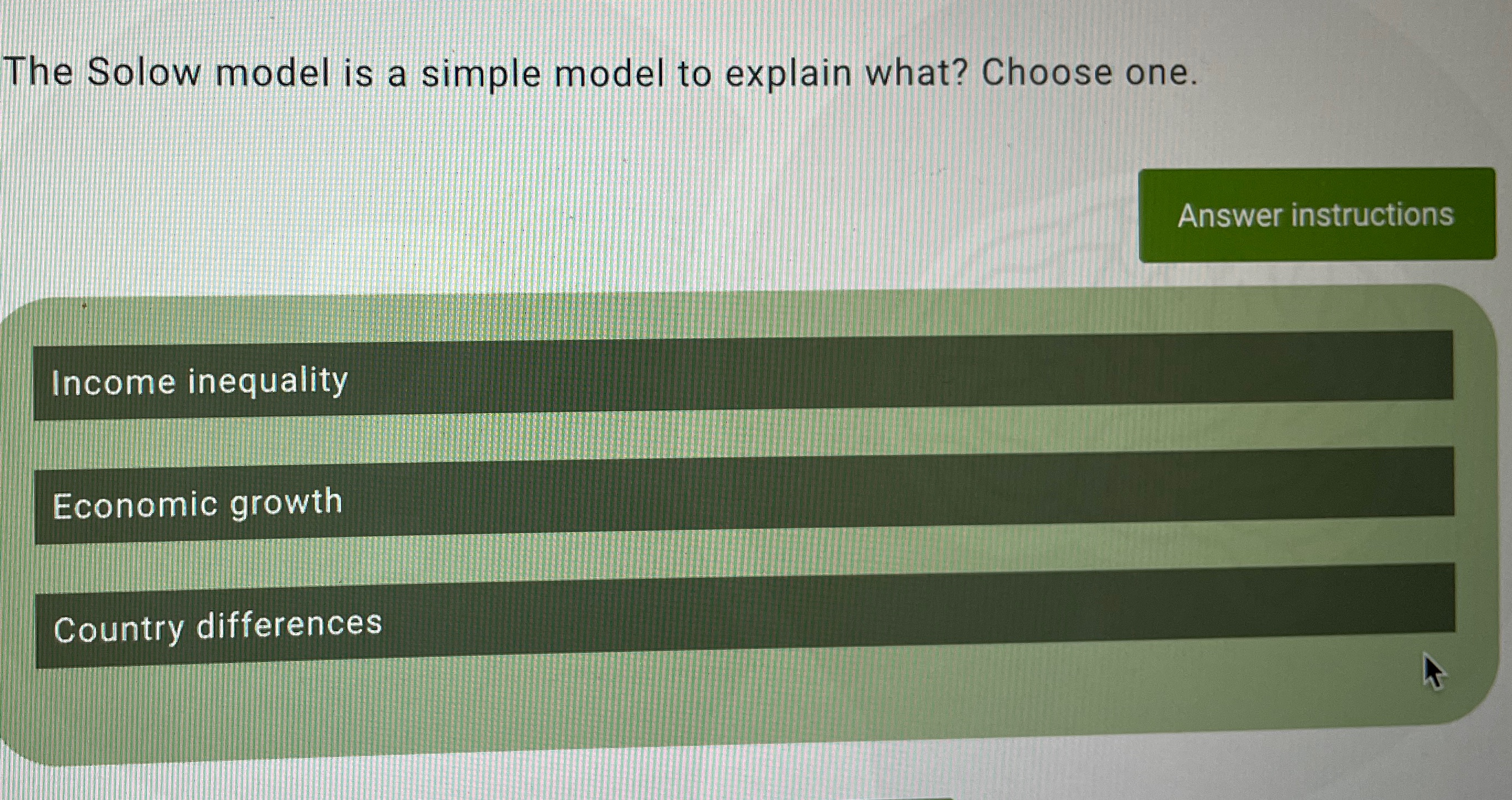 Solved The Solow model is a simple model to explain what? | Chegg.com Solved The Solow model is a simple model to explain what? | Chegg.com
