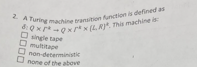 Solved A Turing machine transition function is ﻿defined | Chegg.com