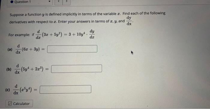 Solved Suppose a function y is defined implicitly in terms | Chegg.com