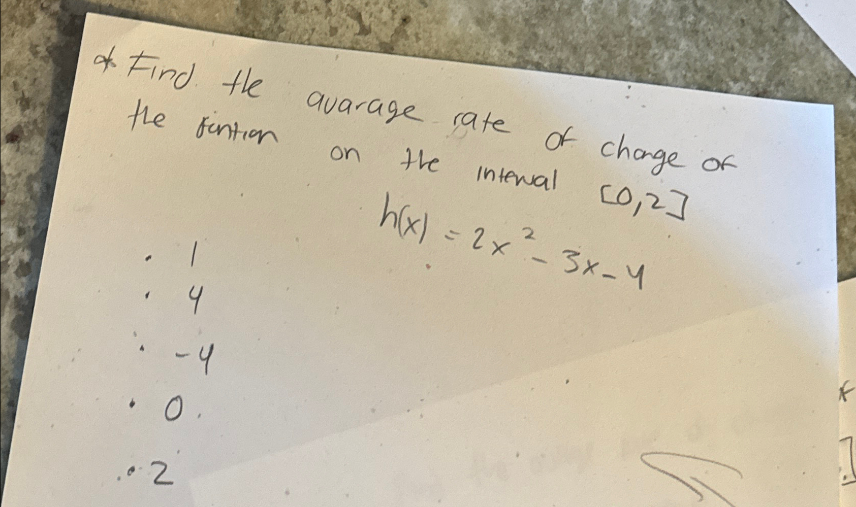 Solved *.Find the avarage rate of change of the fintion on | Chegg.com