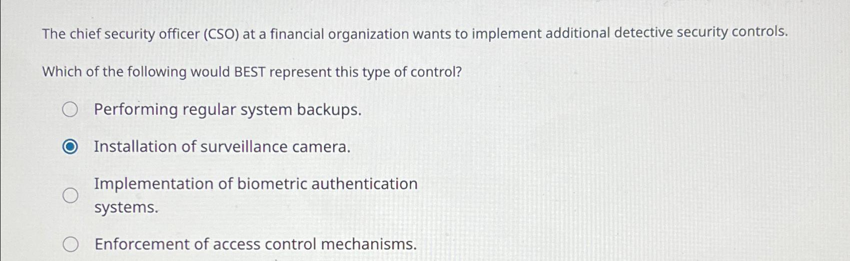 Solved The chief security officer (CSO) ﻿at a financial | Chegg.com