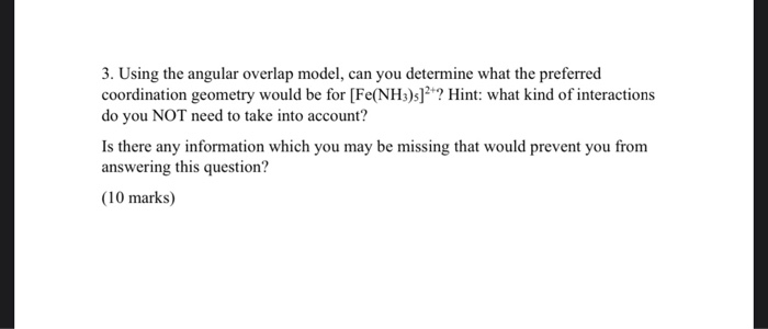 Solved 3 Using The Angular Overlap Model Can You Determine 