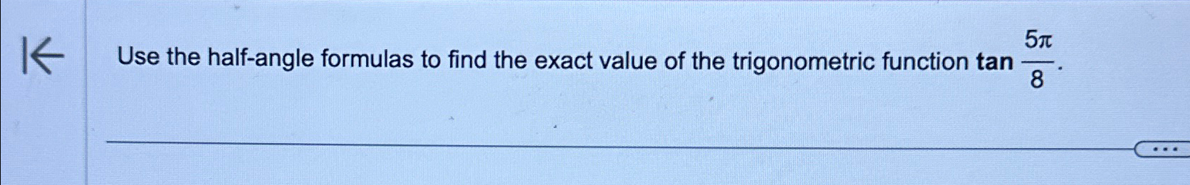 Solved Use the half-angle formulas to find the exact value | Chegg.com