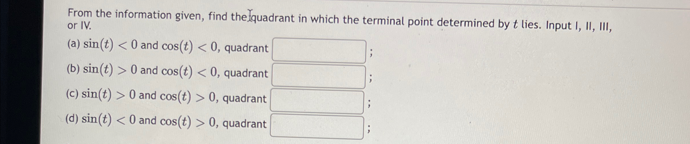 Solved From the information given, find the qquadrant in | Chegg.com