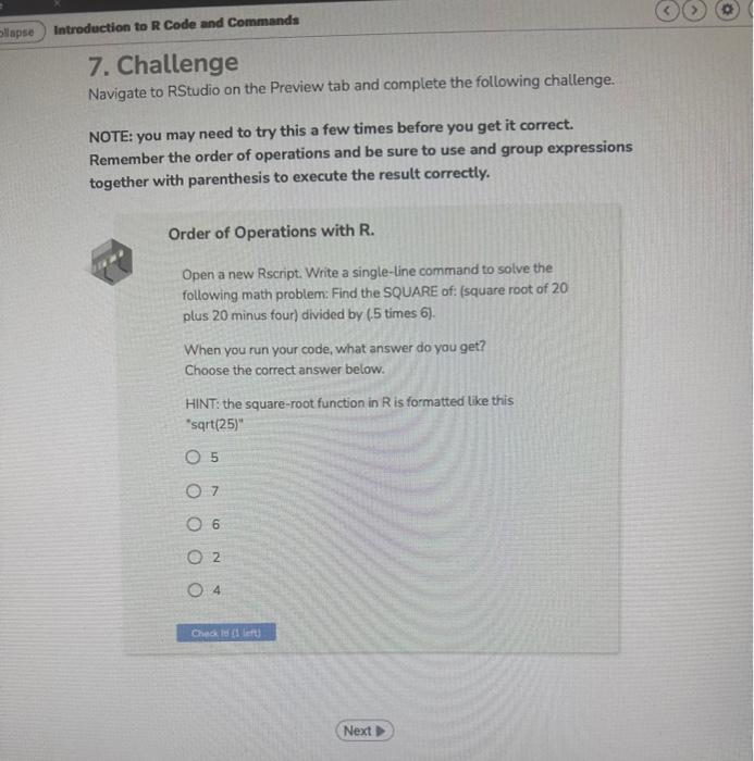 Solved 7. Challenge Navigate to RStudio on the Preview tab | Chegg.com
