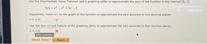 Solved Use the Intermediate Value Theorem and a graphing | Chegg.com