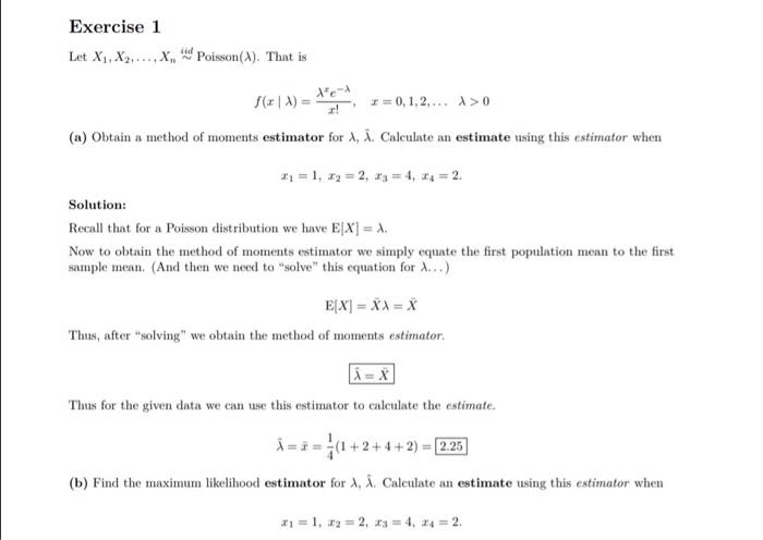 Solved Exercise 1 Let X1, X2,...,x, Poisson(4). That is | Chegg.com