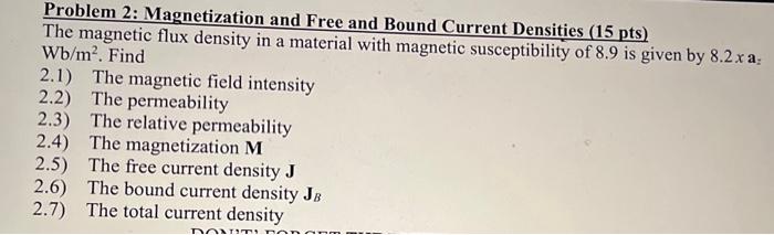 Solved Problem 2: Magnetization and Free and Bound Current | Chegg.com