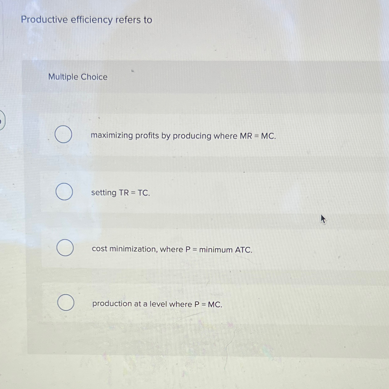 Solved Productive efficiency refers toMultiple | Chegg.com