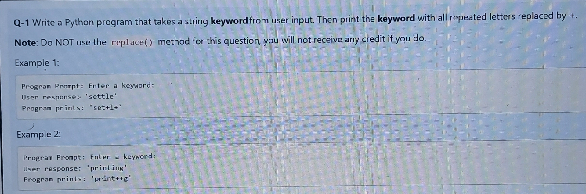 Solved Q-1 ﻿Write a Python program that takes a string | Chegg.com
