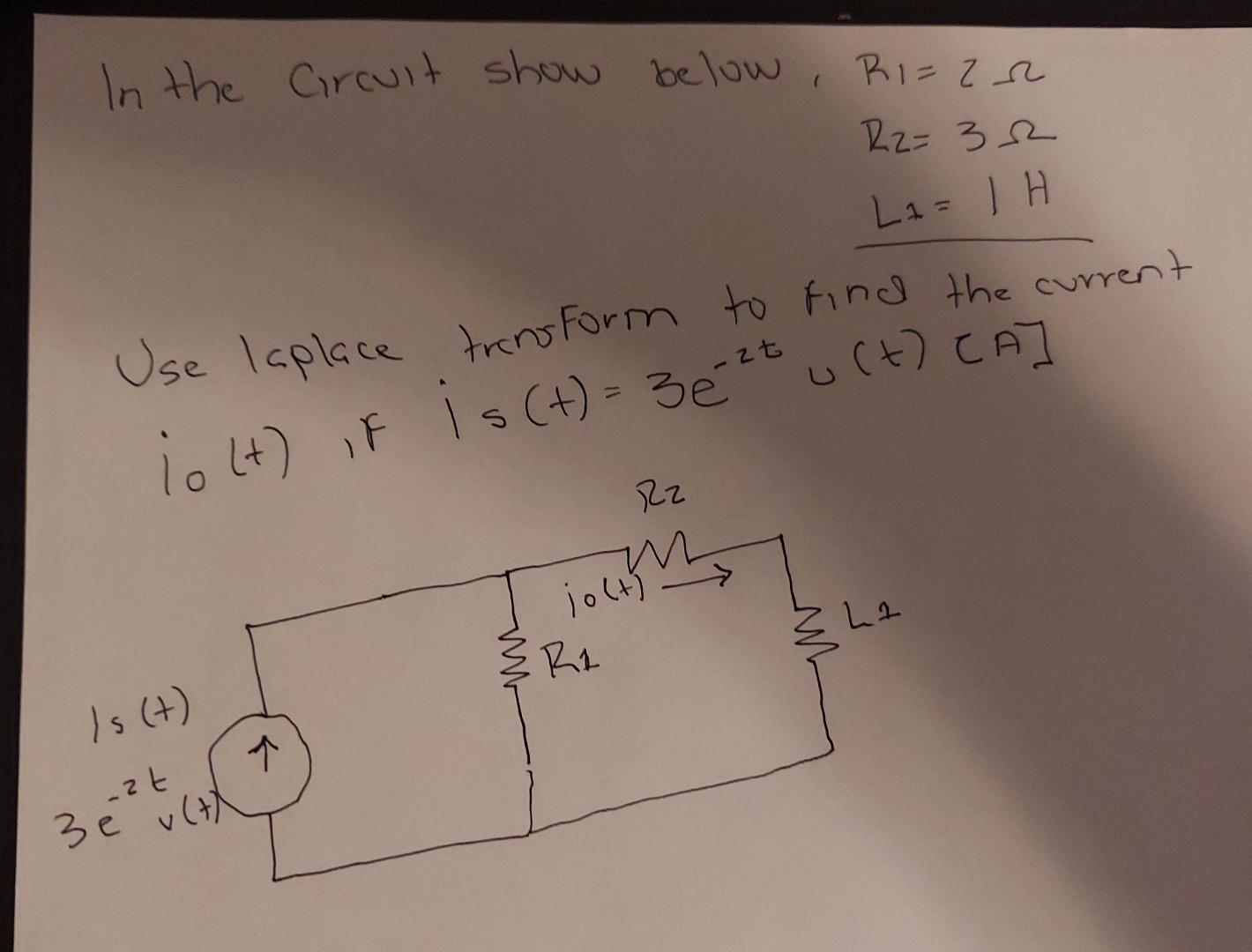 Solved In the Circuit show below RI=22 R2= 32 La= IH Use | Chegg.com