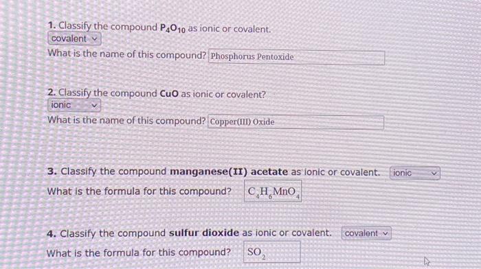 Solved 1. Classifv the compound P4O10 as ionic or covalent. | Chegg.com