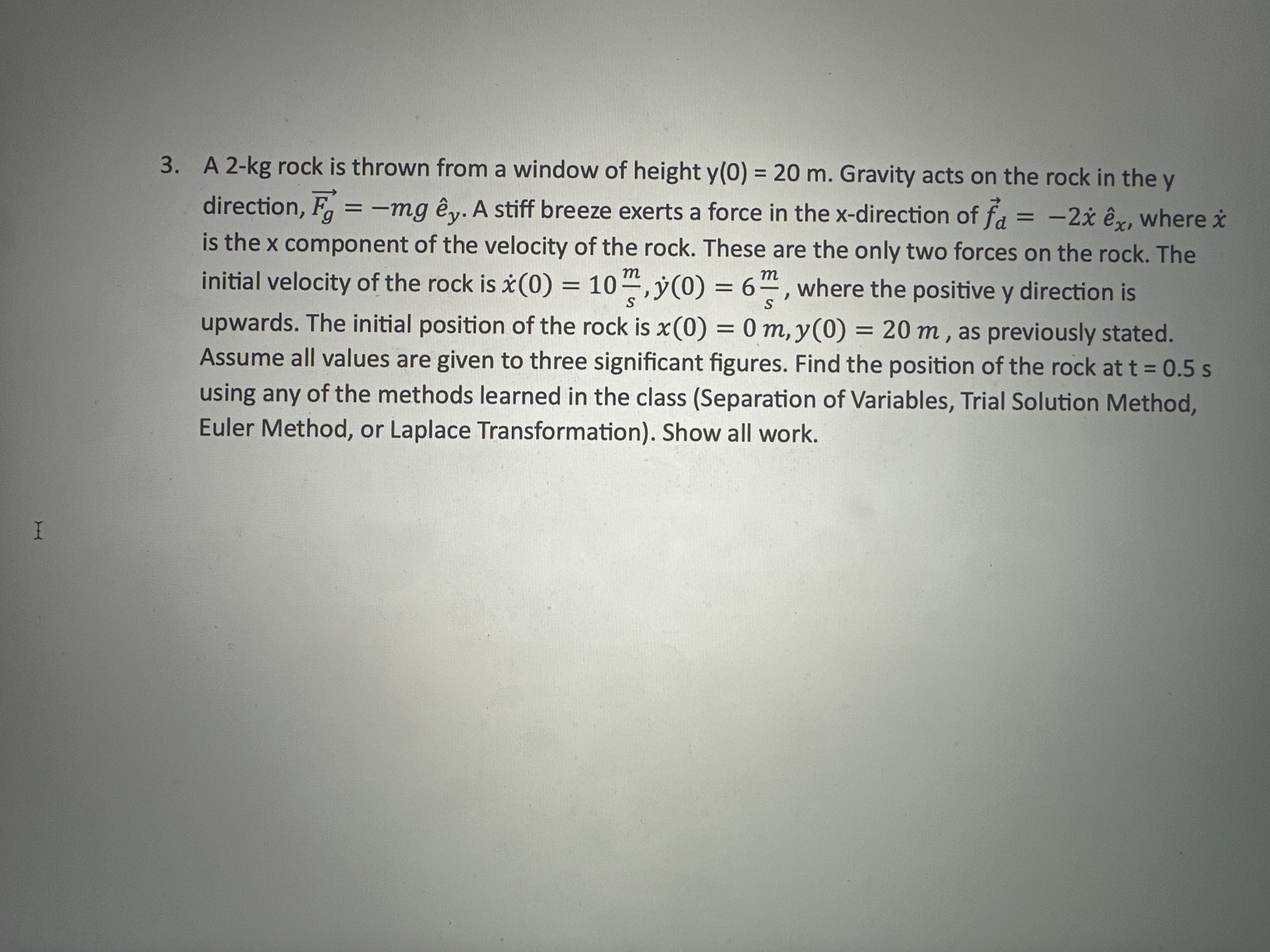 Solved A 2-kg ﻿rock is thrown from a window of height | Chegg.com