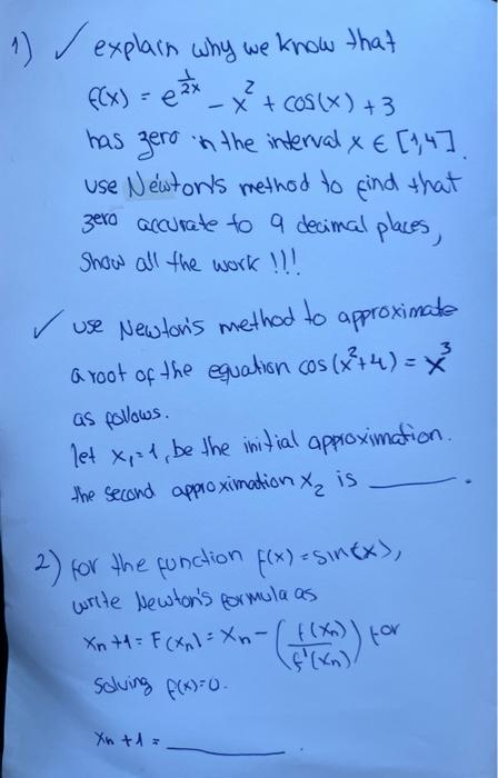 Solved Explain Why We Know That F X E2x1−x2 Cos X 3 Has