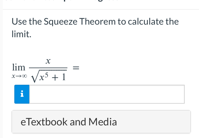 Solved Use the Squeeze Theorem to calculate the | Chegg.com
