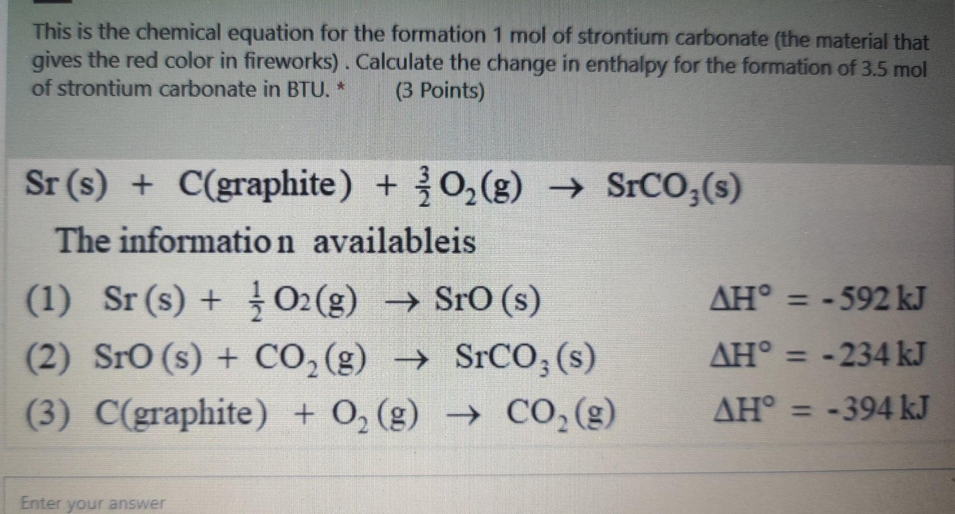 Solved This is the chemical equation for the formation 1 mol | Chegg.com