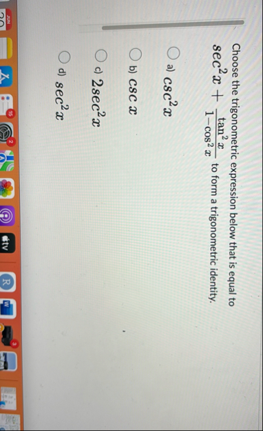 Solved Choose the trigonometric expression below that is | Chegg.com