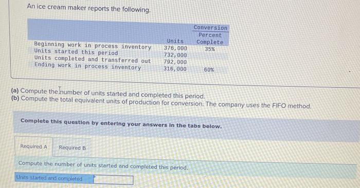 Solved An ice cream maker reports the following. a) Compute | Chegg.com