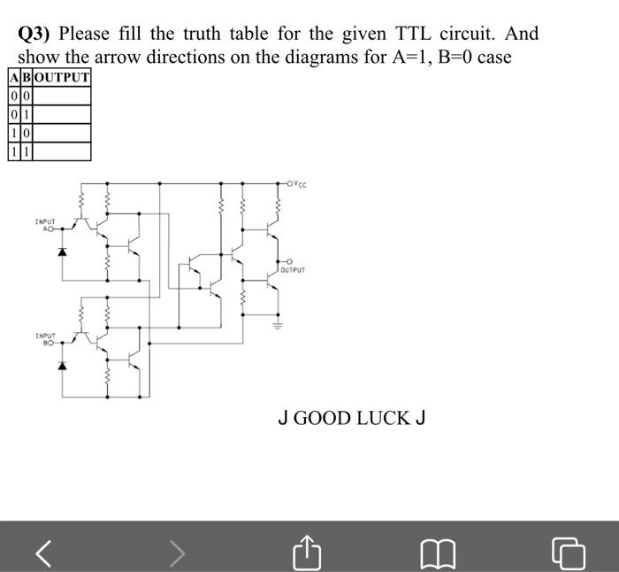 Solved Please fill the truth table for the given TTL | Chegg.com