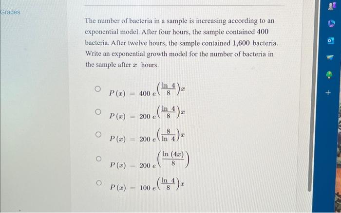Solved The number of bacteria in a sample is increasing | Chegg.com