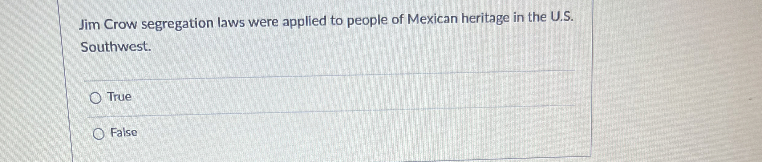 Solved Jim Crow segregation laws were applied to people of | Chegg.com