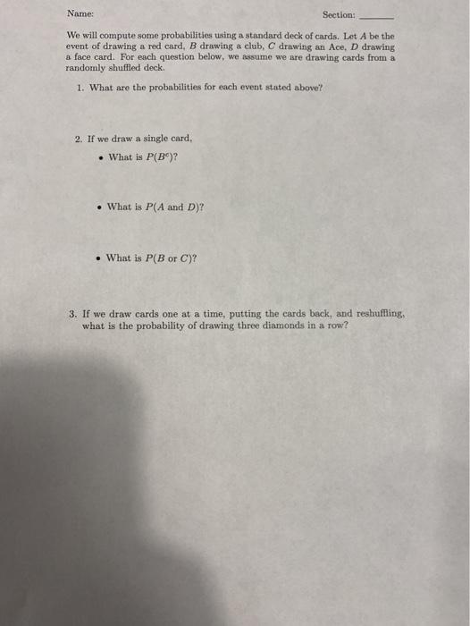 Solved Name: Section: We will compute some probabilities | Chegg.com