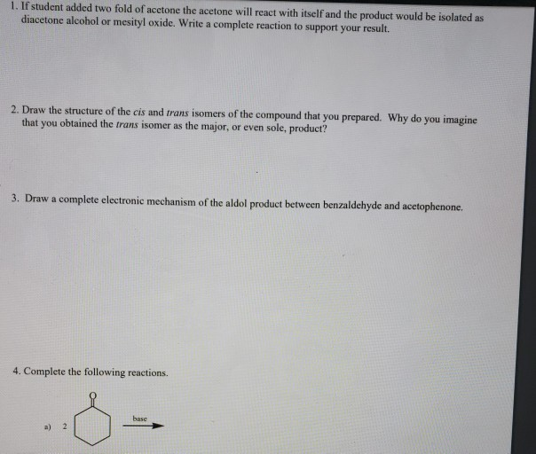 Solved 1. If student added two fold of acetone the acetone | Chegg.com