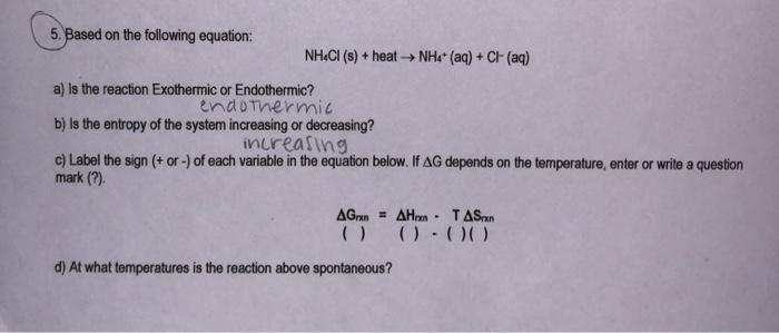 Solved 5. Based on the following equation: NH4Cl (s) + heat | Chegg.com