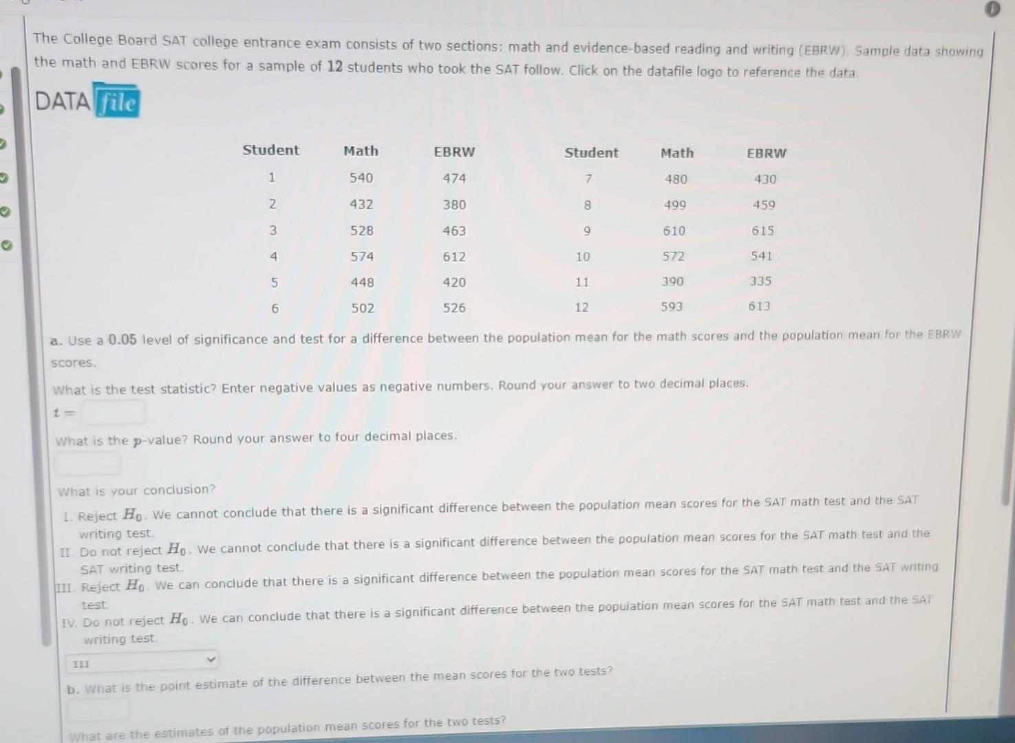 Solved The College Board SAT college entrance exam consists | Chegg.com
