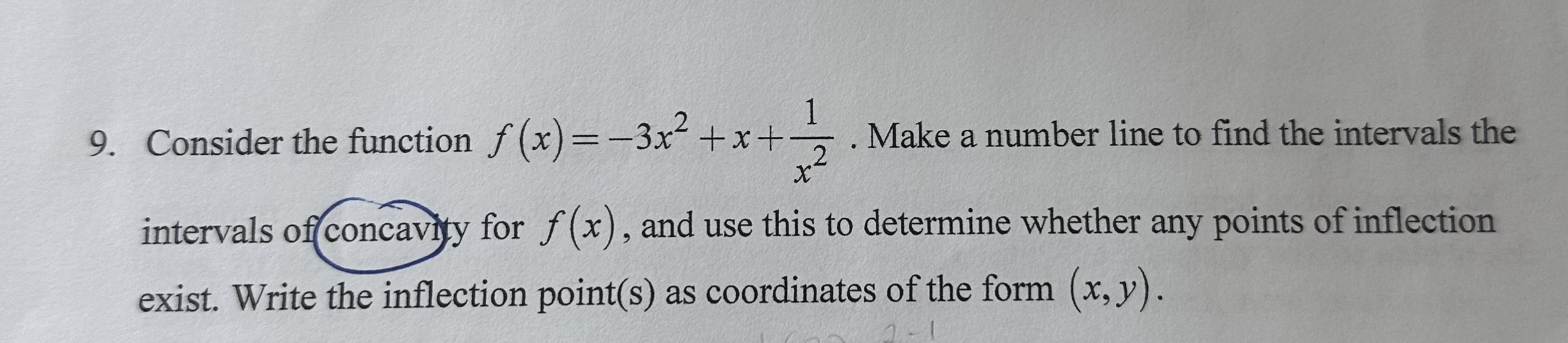 Solved Consider the function f(x)=-3x2+x+1x2. ﻿Make a number | Chegg.com