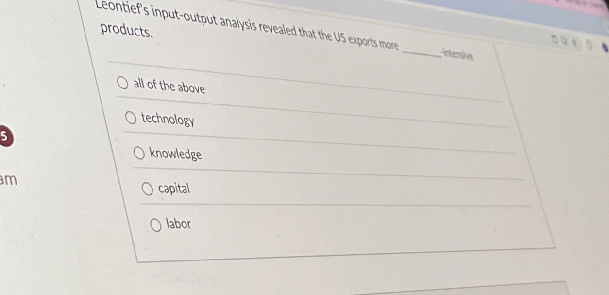 Solved Leontief's input-output analysis revealed that the US | Chegg.com