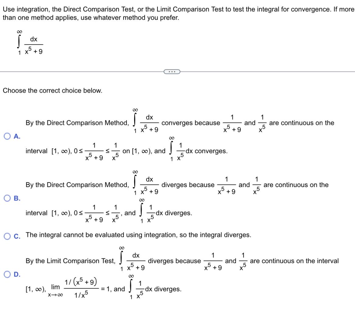 Solved Use integration, the Direct Comparison Test, or the | Chegg.com