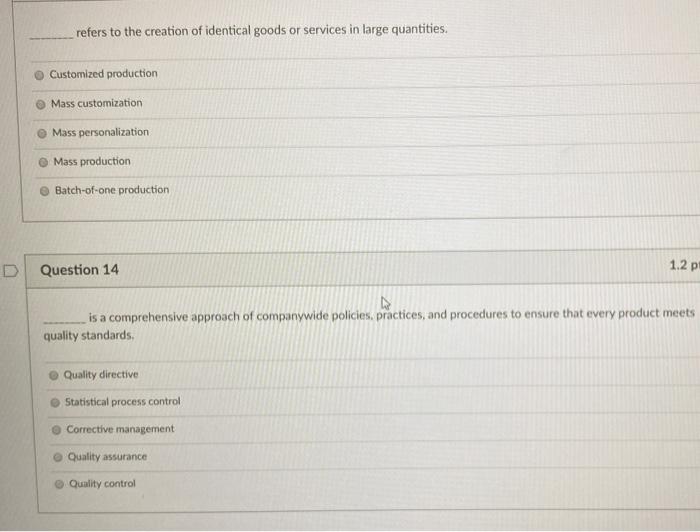 Solved refers to the creation of identical goods or services | Chegg.com