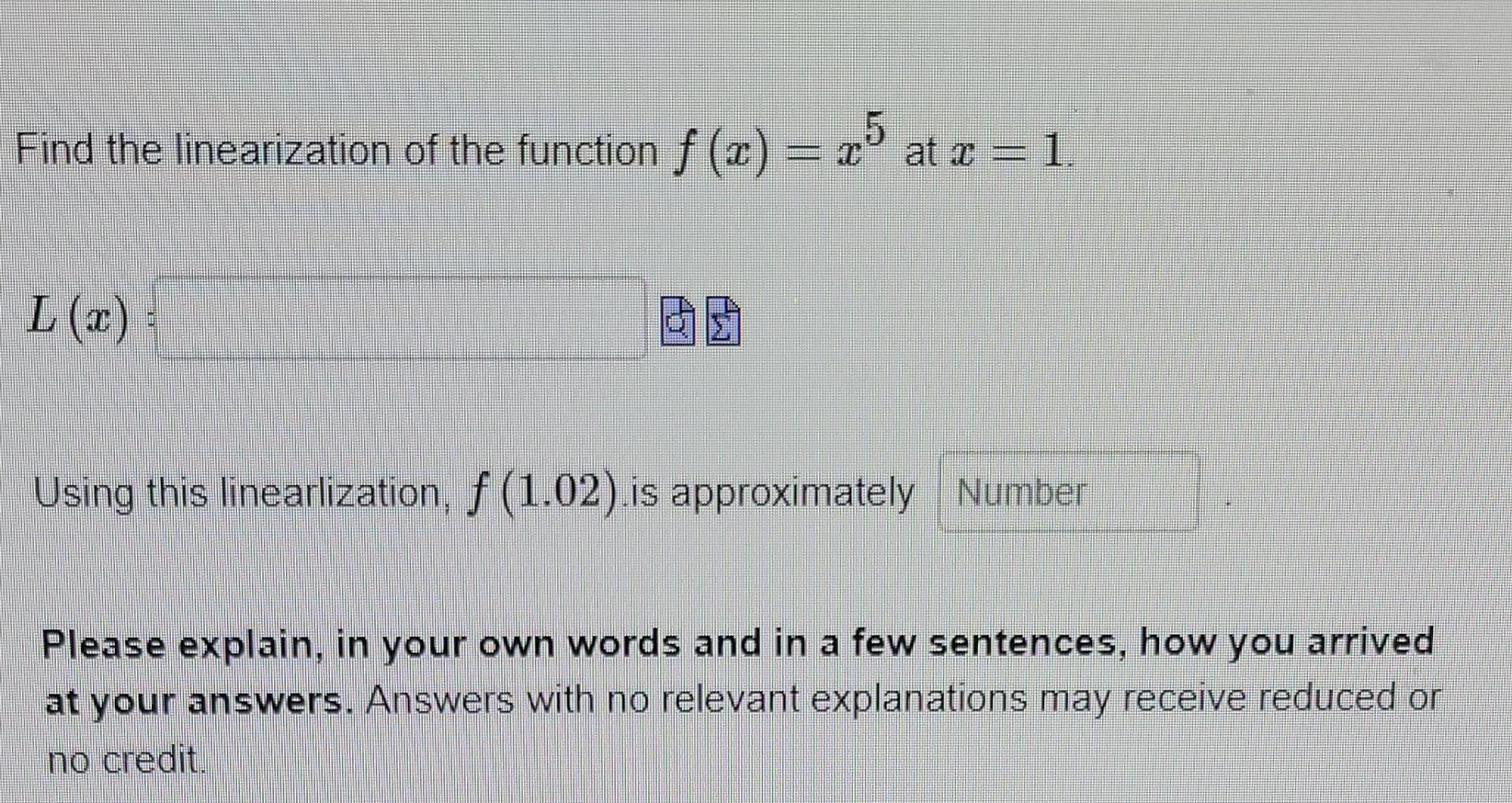Solved Find the linearization of the function f(x)=x5 at | Chegg.com