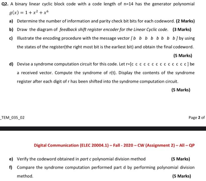 Q2. A binary linear cyclic block code with a code | Chegg.com