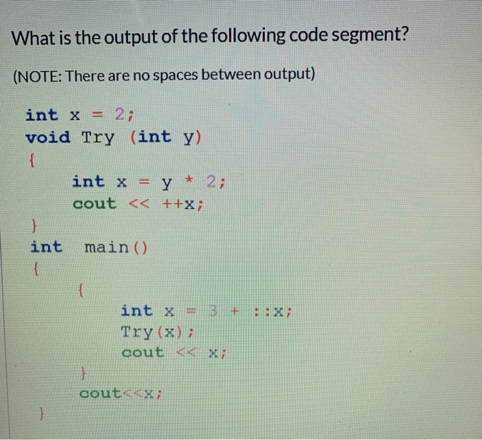 Solved What is the output of the following code segment? | Chegg.com