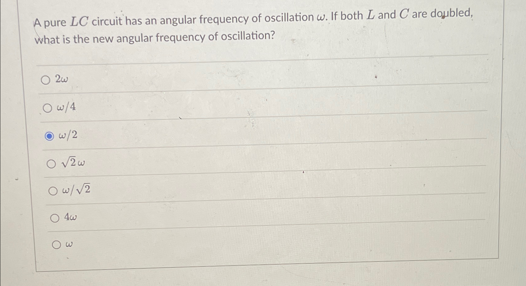 Solved A pure LC ﻿circuit has an angular frequency of | Chegg.com