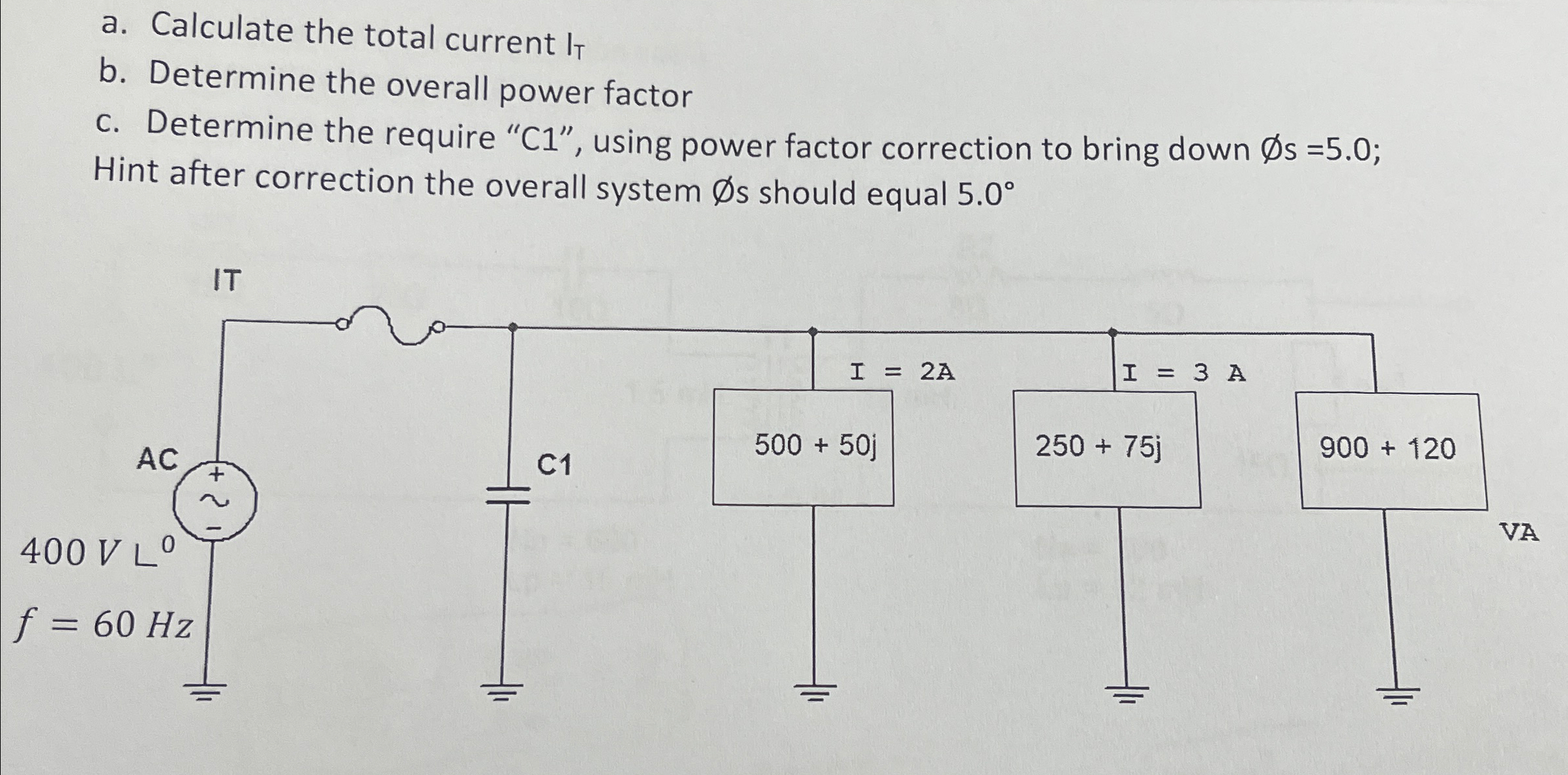 Solved a. ﻿Calculate the total current ITb. ﻿Determine the | Chegg.com