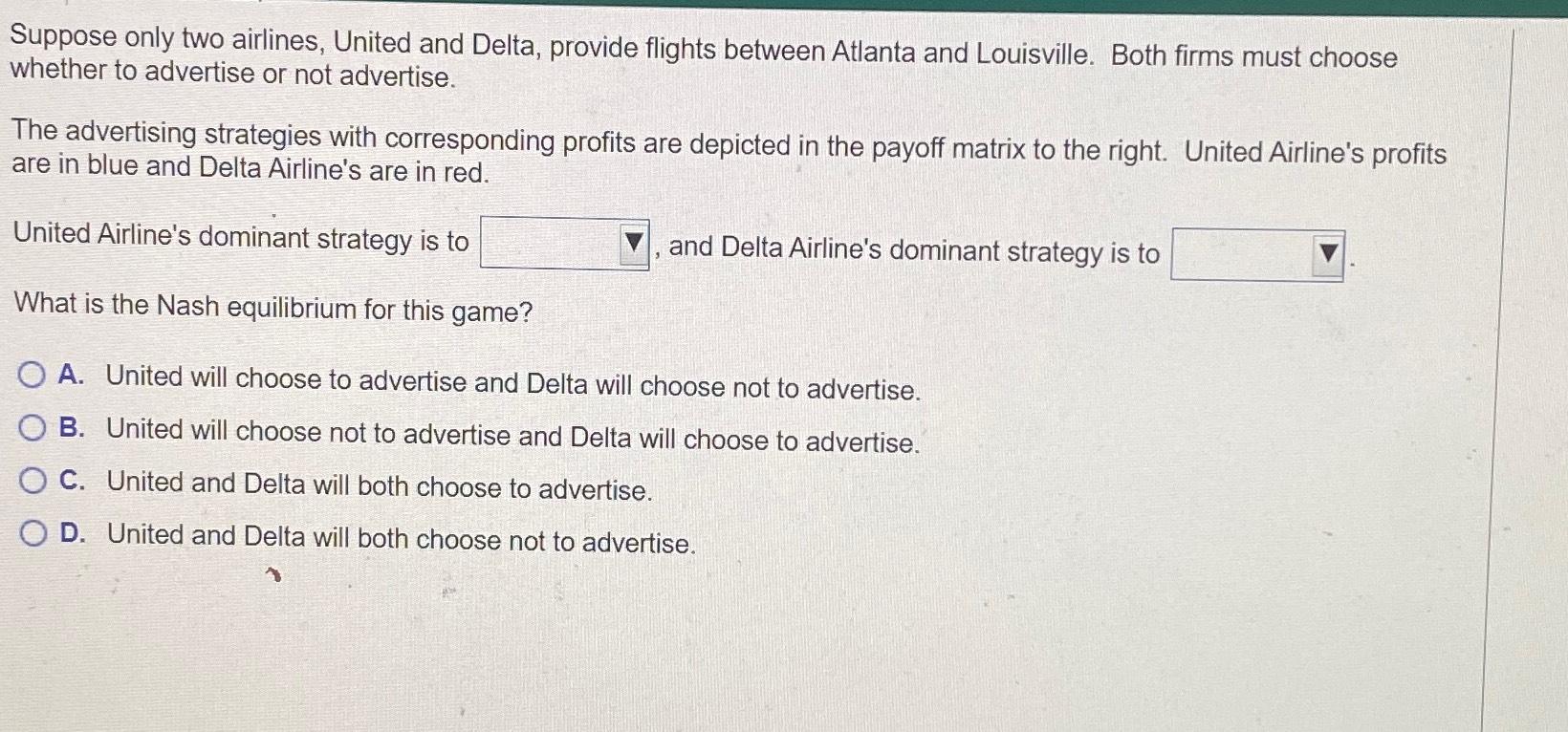 Solved Suppose only two airlines, United and Delta, provide | Chegg.com