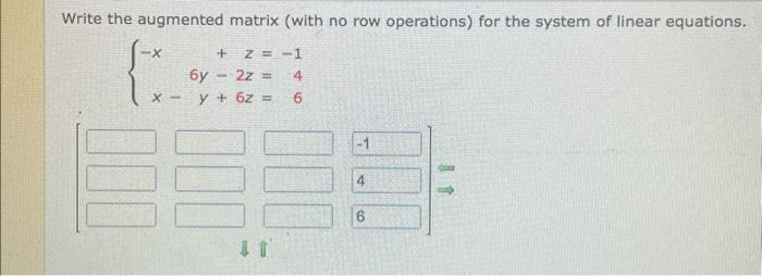 Solved Write the augmented matrix(with no row options) for | Chegg.com