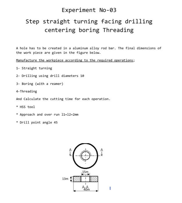 Solved Experiment No-03 Step straight turning facing | Chegg.com