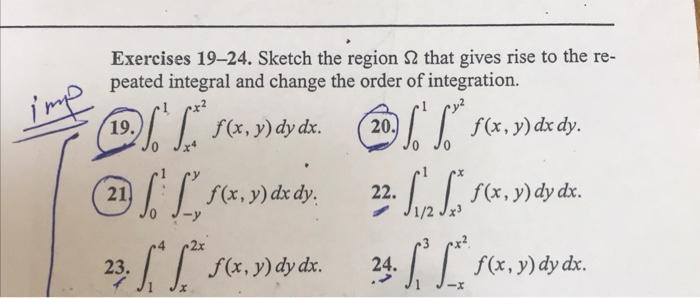 Solved Exercises 19-24. Sketch the region Ω that gives rise | Chegg.com