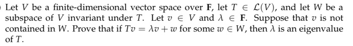 Solved Let V be a finite-dimensional vector space over F, | Chegg.com